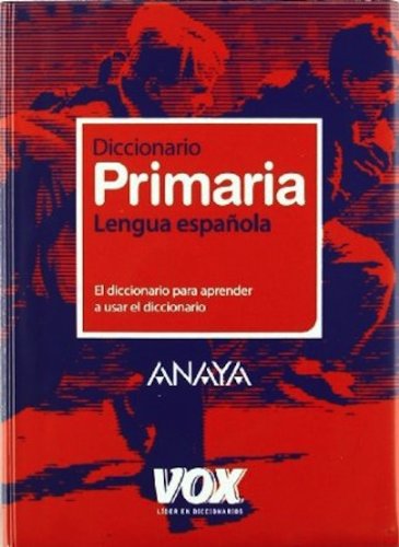 Diccionario Primaria - Lengua española - 9788483329924 – Joy Libros
